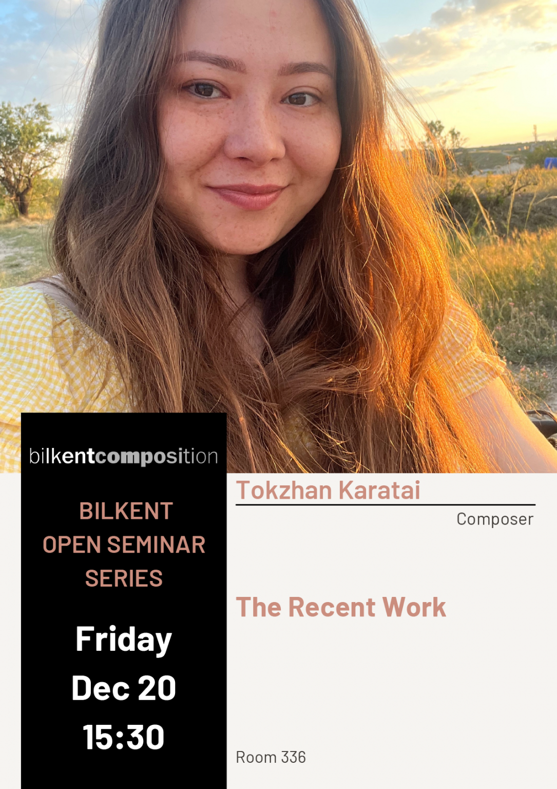 Composition Seminar: Tokzhan Karatai 19/12 – Bilkent Müzik